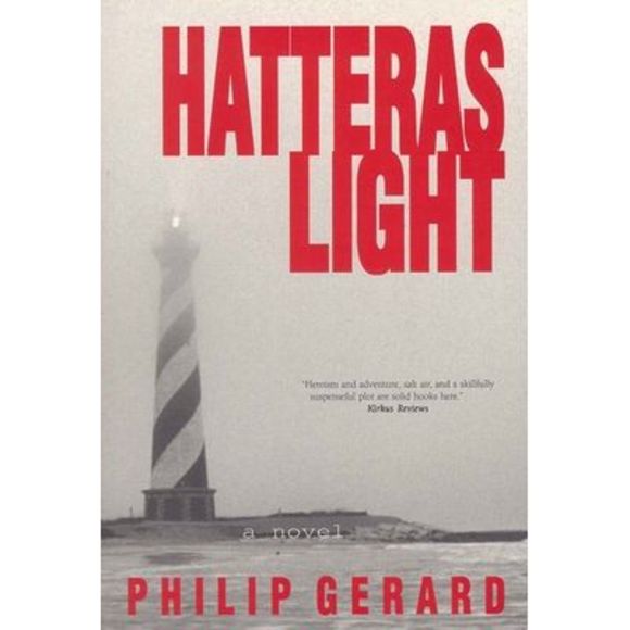 Philip Gerard | Other | Hatteras Light Philip Gerard | Poshmark